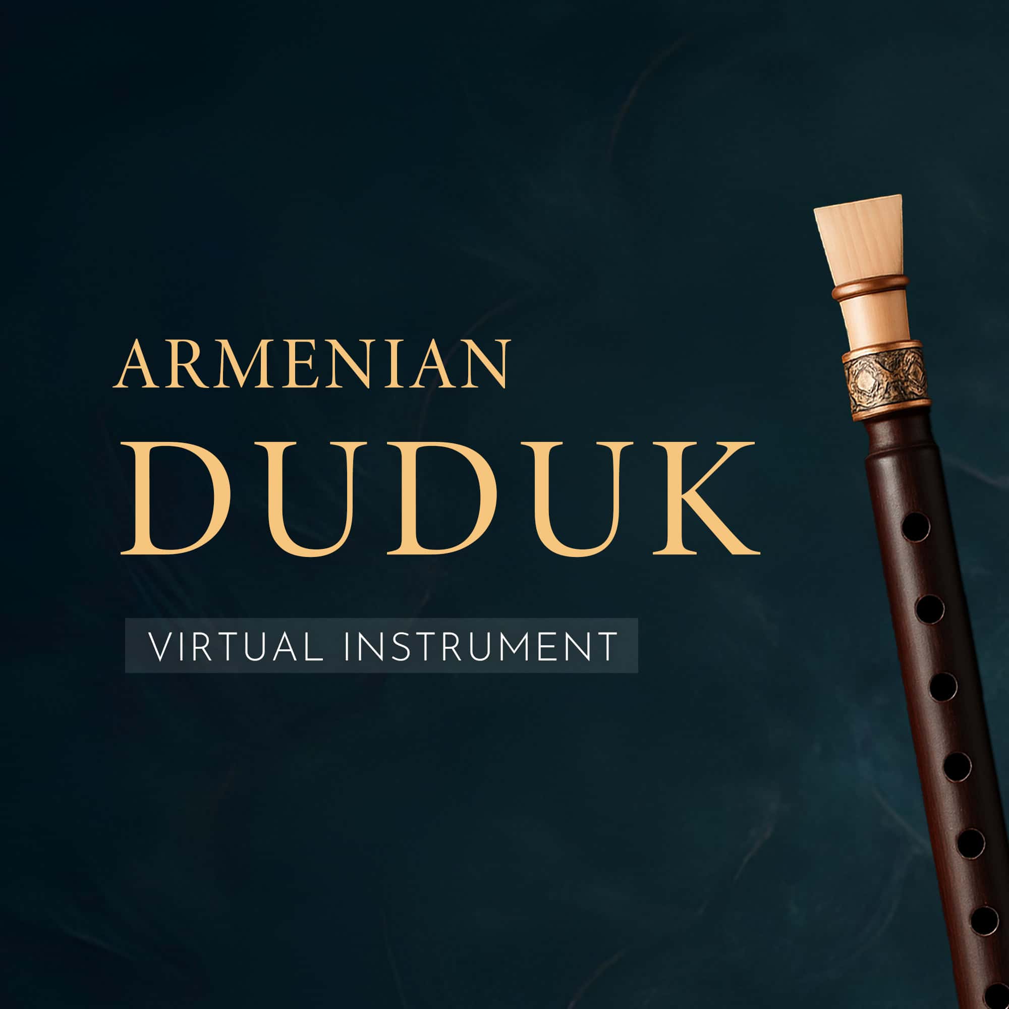 Duduk VST – Armenian Duduk Virtual Instrument - Ancient Sounds